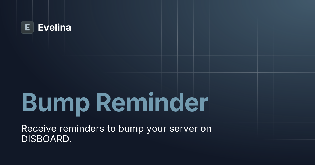 Bump Reminder | Evelina